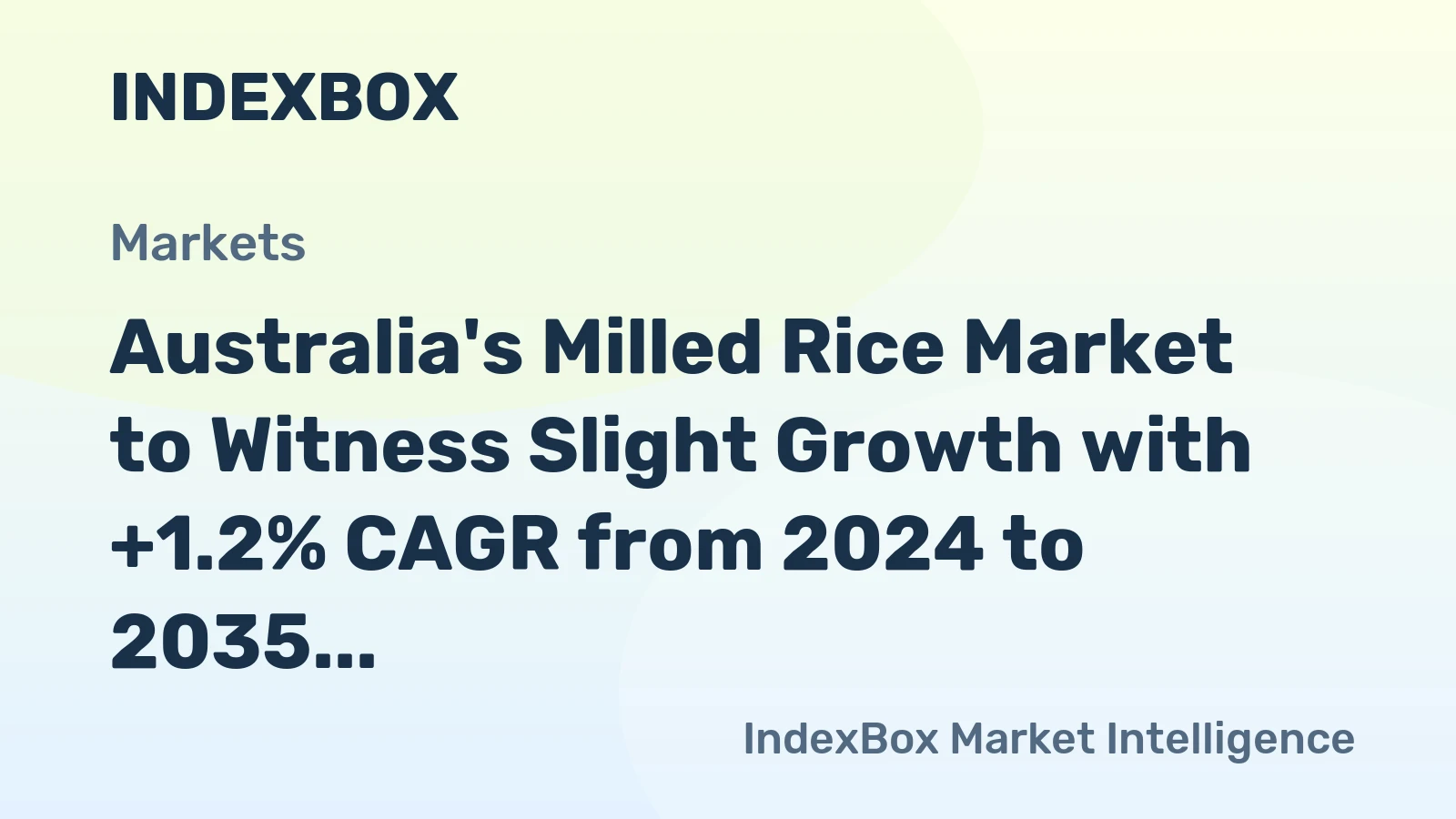 Australia's Milled Rice Market to Witness Slight Growth with +1.2% CAGR from 2024 to 2035