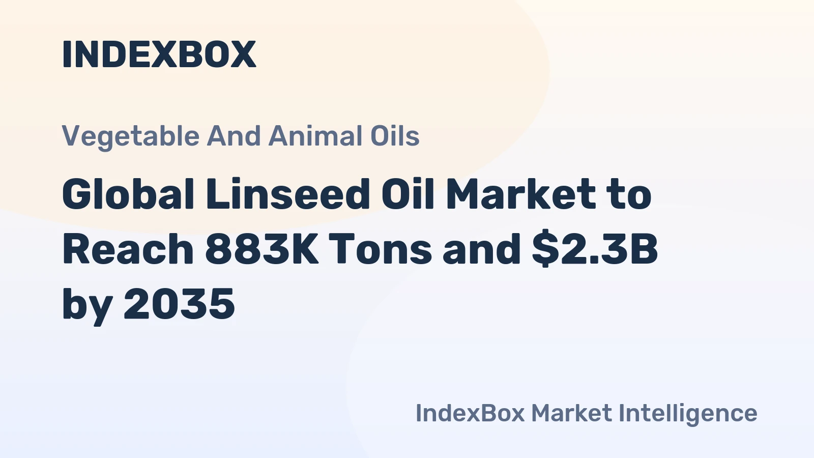 Global Linseed Oil Market to Reach 883K Tons and $2.3B by 2035