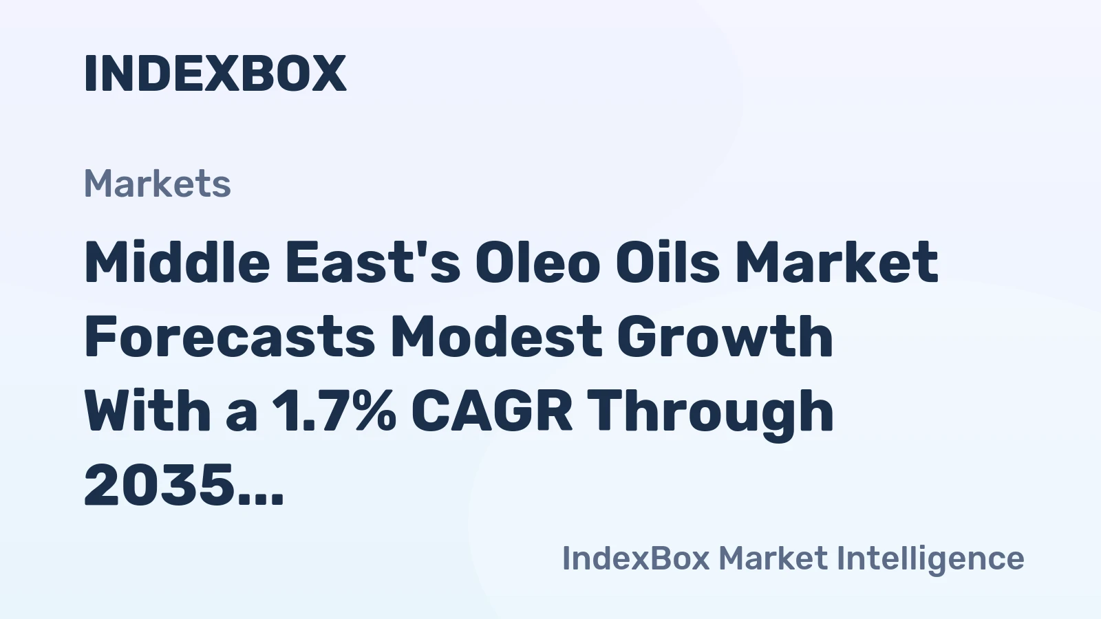 Middle East's Oleo Oils Market Forecasts Modest Growth With a 1.7% CAGR Through 2035