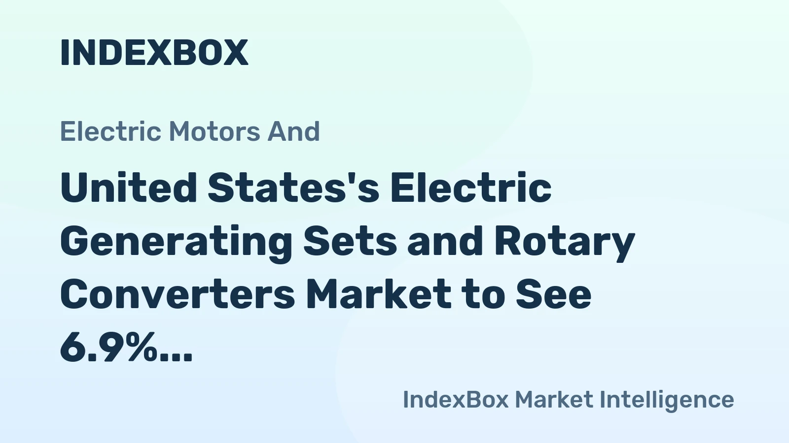 United States's Electric Generating Sets and Rotary Converters Market to See 6.9% CAGR Growth Through 2035