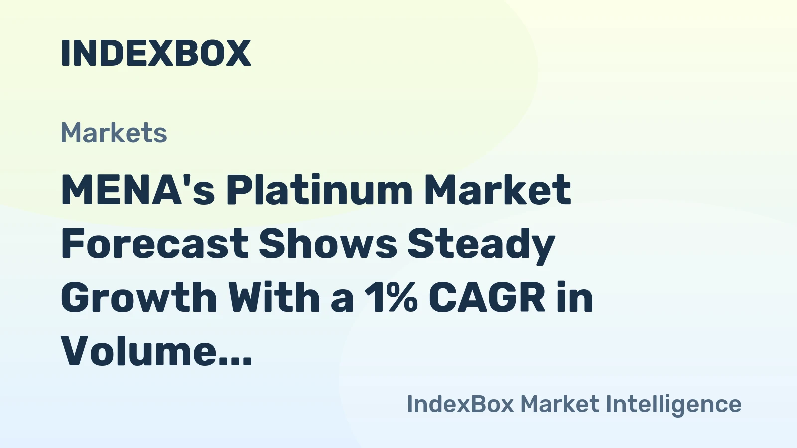 MENA's Platinum Market Forecast Shows Steady Growth With a 1% CAGR in Volume