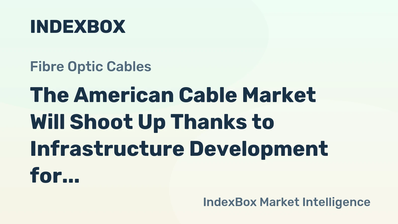 The American Cable Market Will Shoot Up Thanks to Infrastructure Development for Electric Vehicles