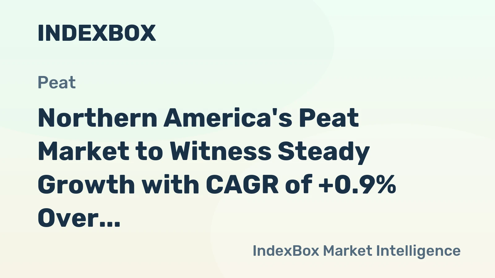 Northern America's Peat Market to Witness Steady Growth with CAGR of +0.9% Over 2024-2035, Reaching $33.8B in Value by 2035