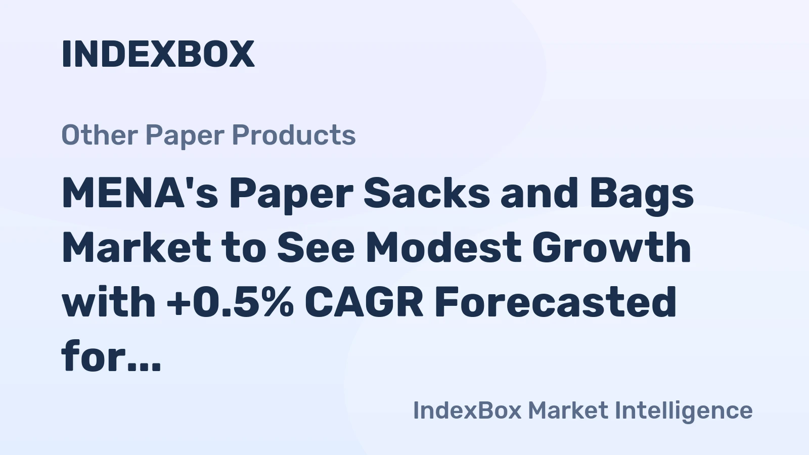 MENA's Paper Sacks and Bags Market to See Modest Growth with +0.5% CAGR Forecasted for 2024-2035 Period