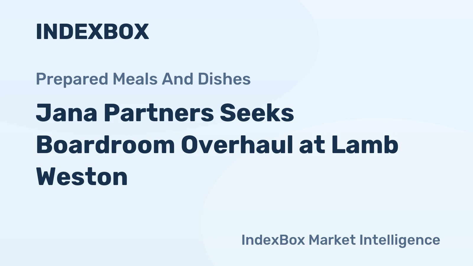 Jana Partners Seeks Boardroom Overhaul at Lamb Weston