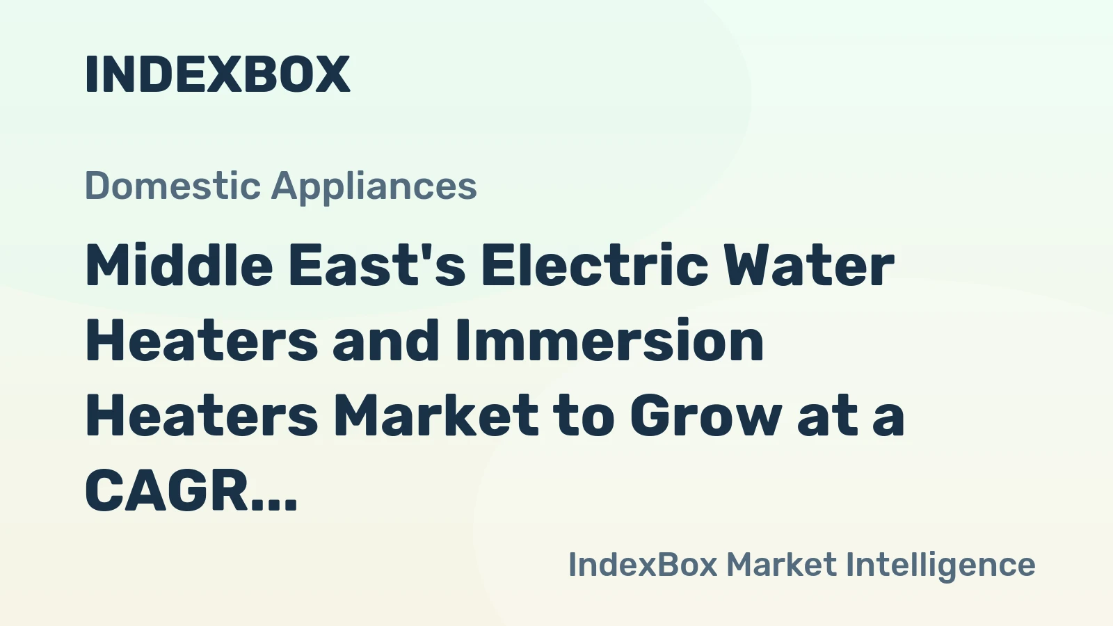 Middle East's Electric Water Heaters and Immersion Heaters Market to Grow at a CAGR of +1.8% through 2035