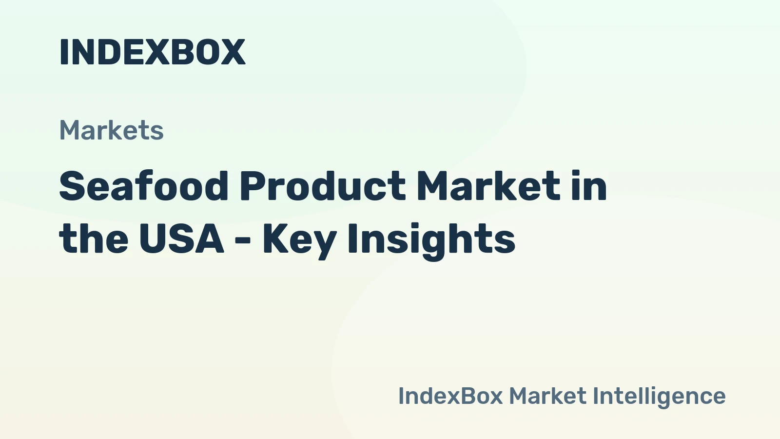 Seafood Product Market in the USA - Key Insights