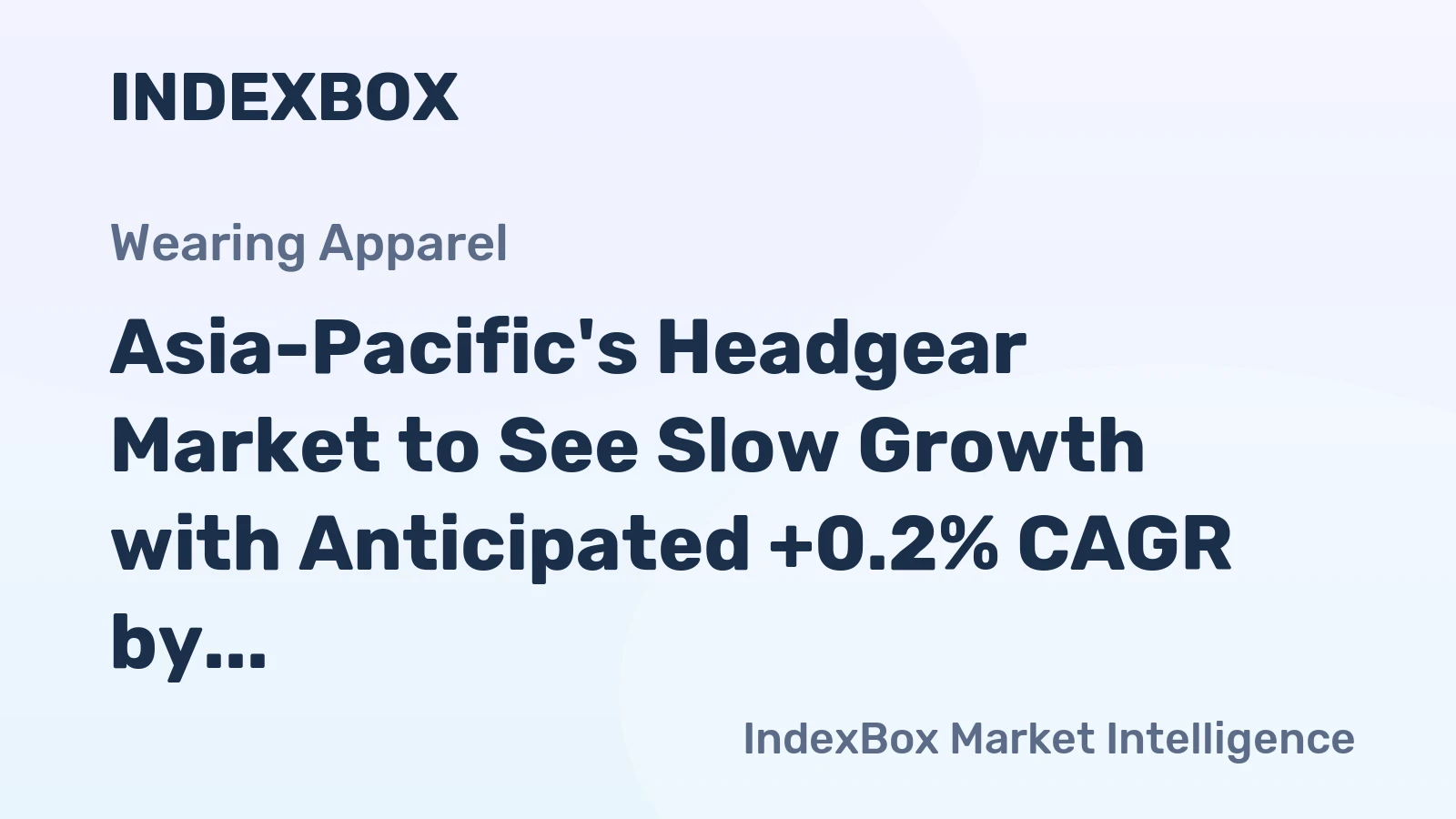 Asia-Pacific's Headgear Market to See Slow Growth with Anticipated +0.2% CAGR by 2035