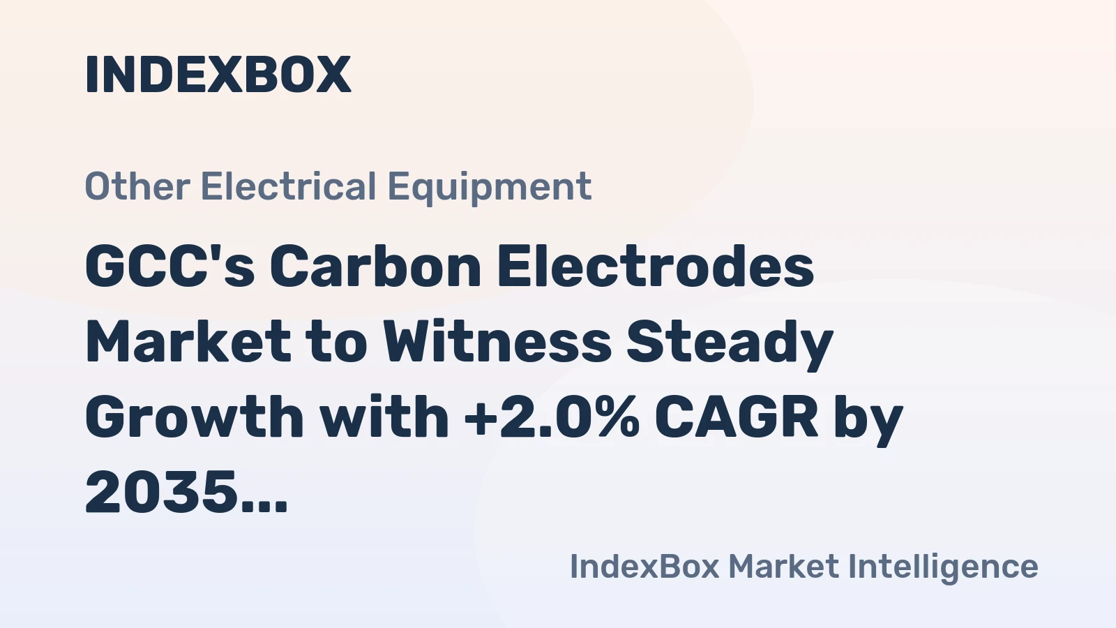 GCC's Carbon Electrodes Market to Witness Steady Growth with +2.0% CAGR by 2035