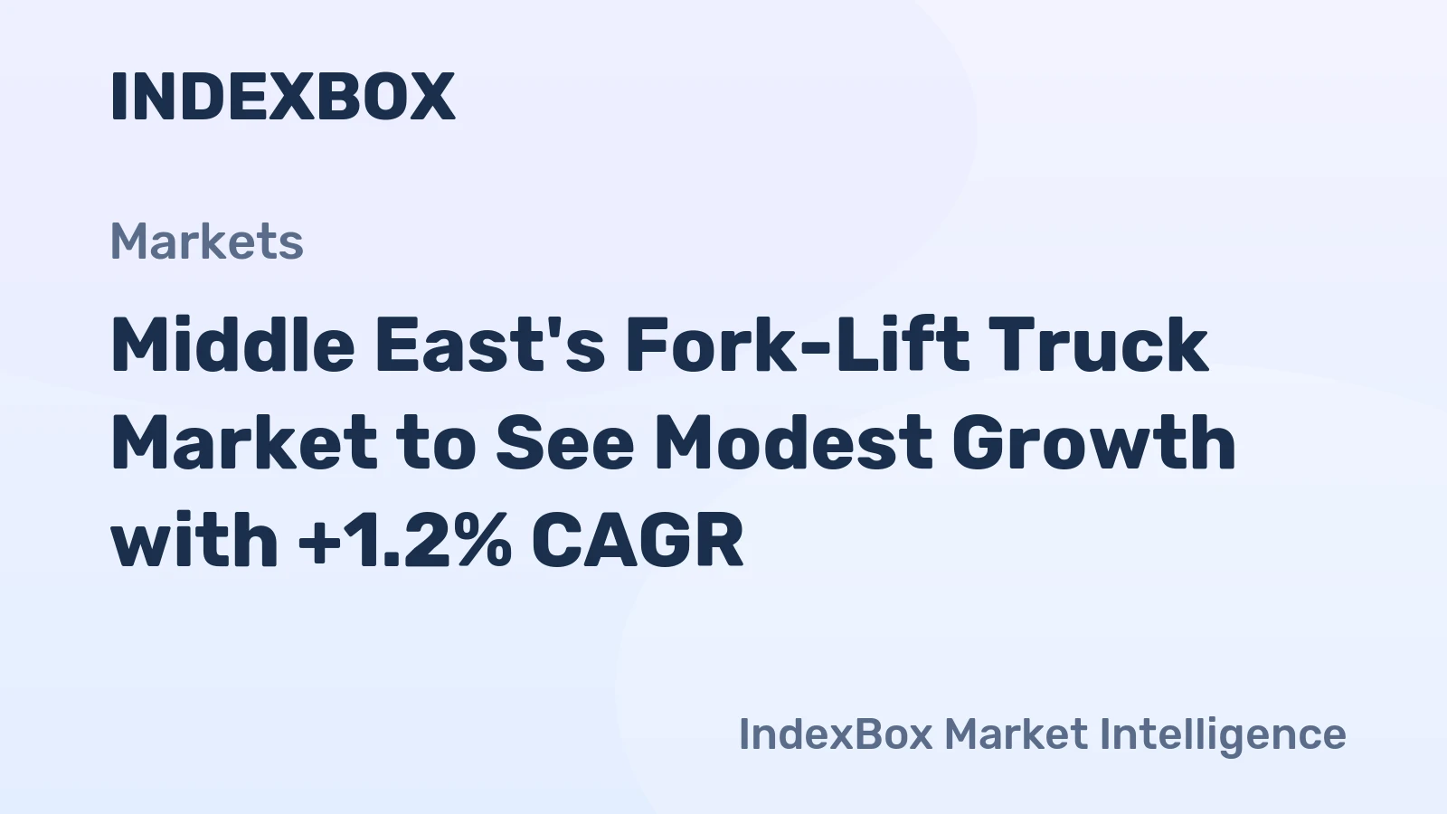 Middle East's Fork-Lift Truck Market to See Modest Growth with +1.2% CAGR