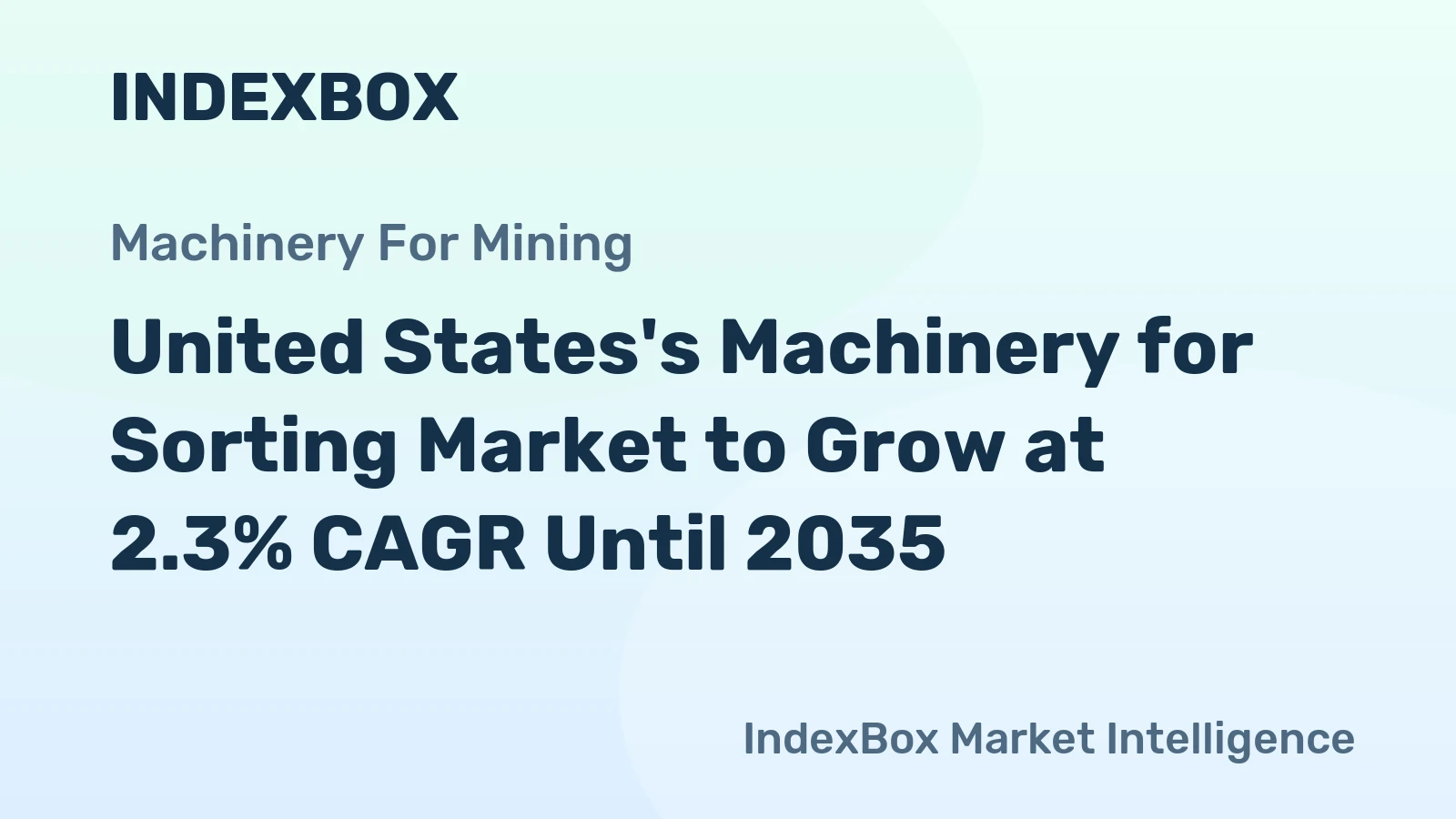 United States's Machinery for Sorting Market to Grow at 2.3% CAGR Until 2035