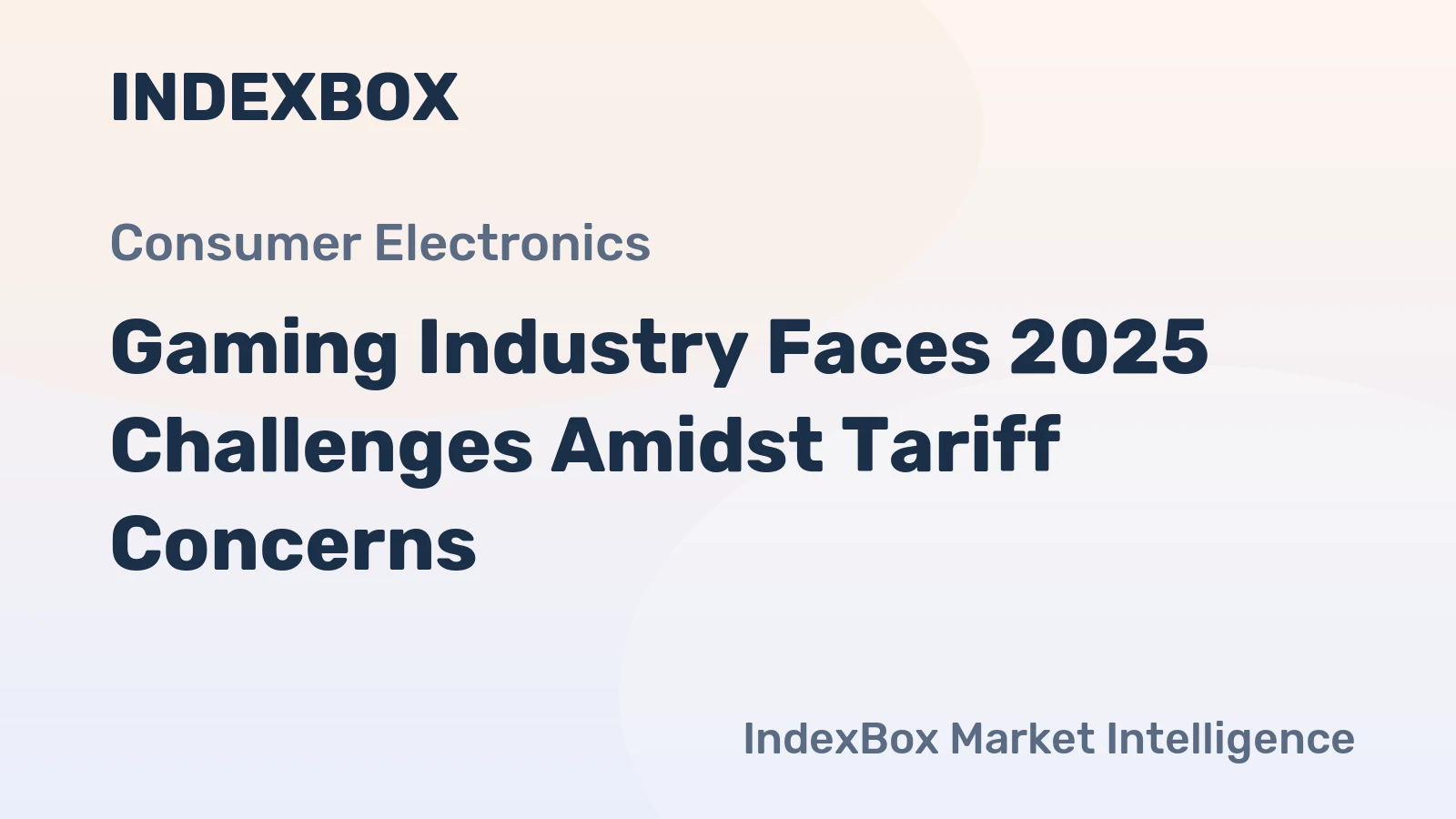 Gaming Industry Faces 2025 Challenges Amidst Tariff Concerns