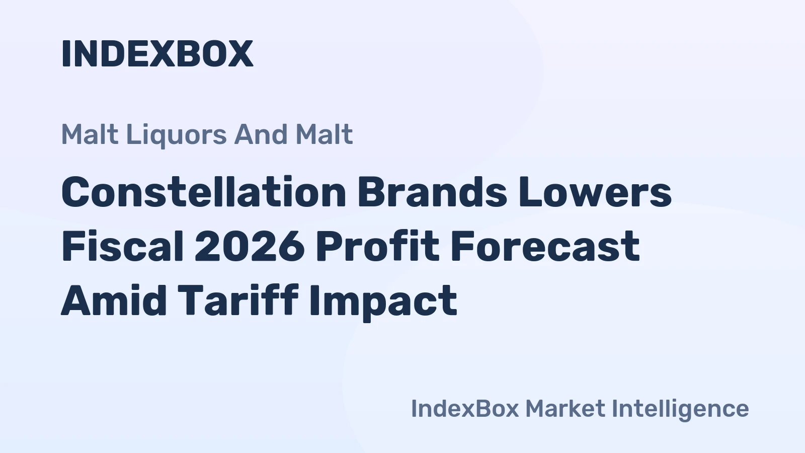 Constellation Brands Lowers Fiscal 2026 Profit Forecast Amid Tariff Impact