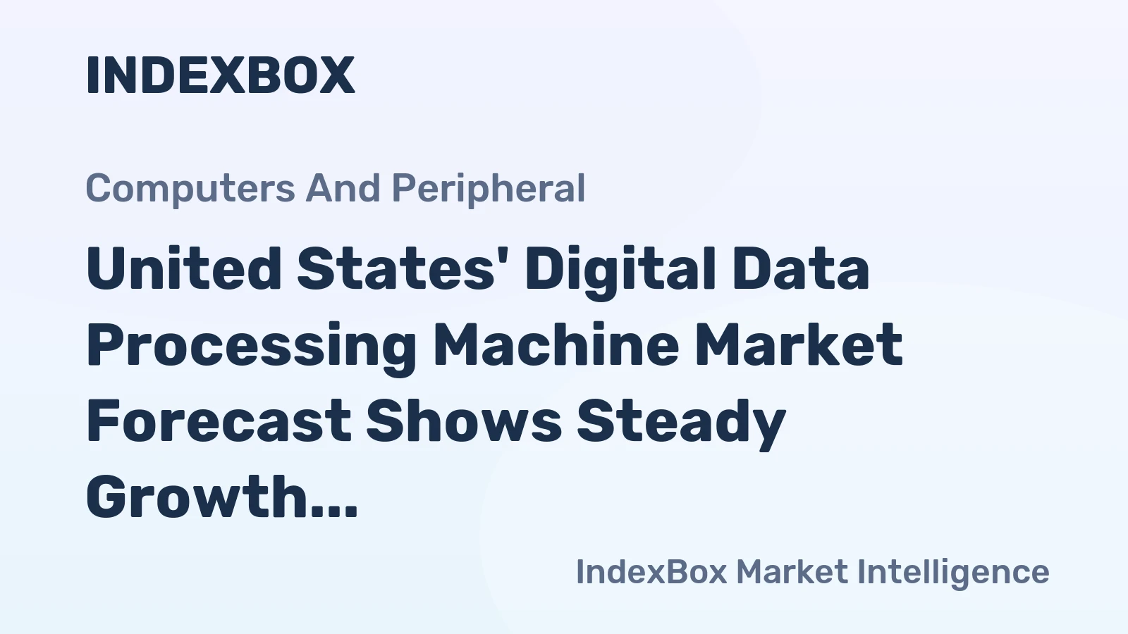 United States' Digital Data Processing Machine Market Forecast Shows Steady Growth With a 4% CAGR