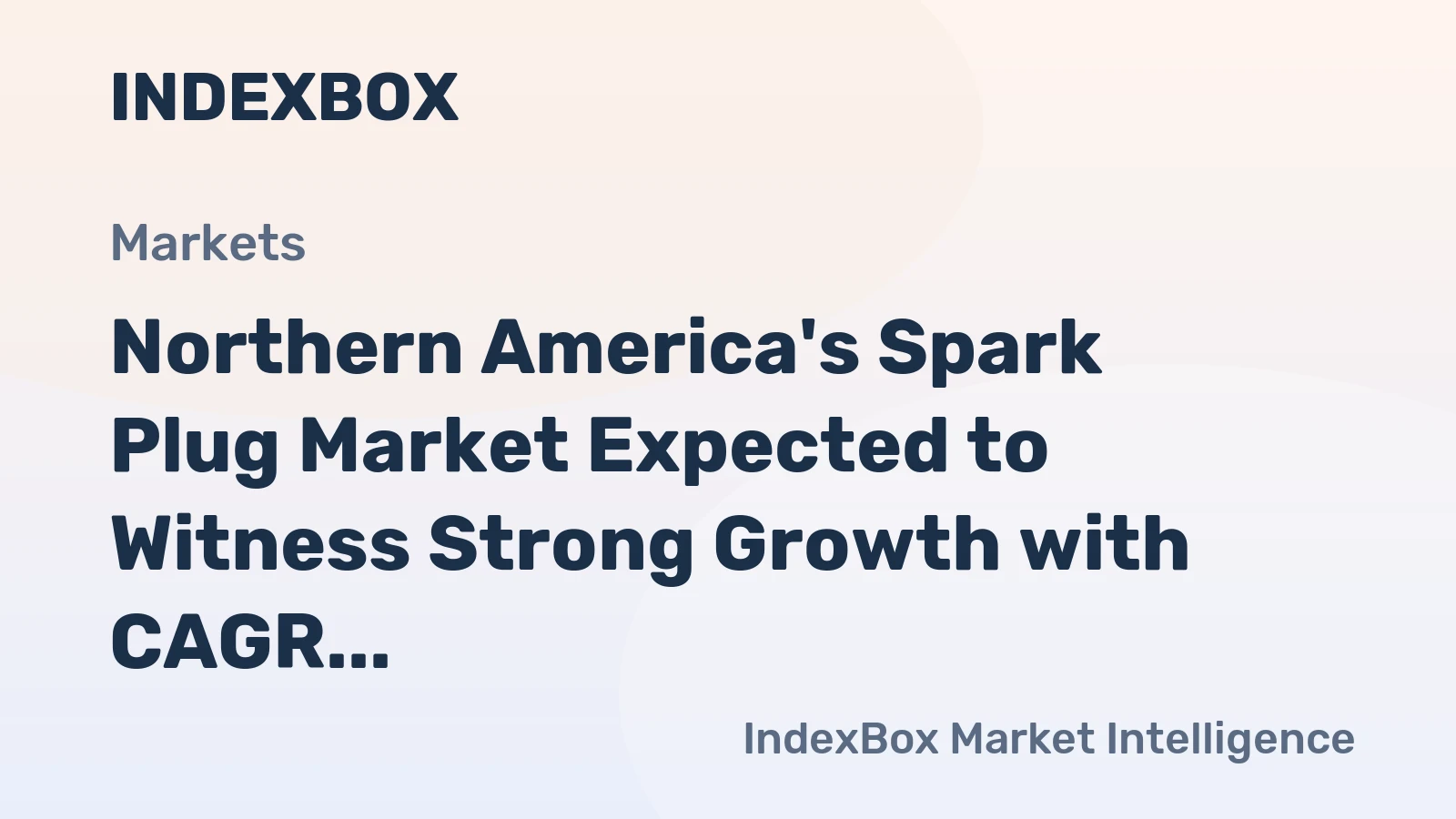 Northern America's Spark Plug Market Expected to Witness Strong Growth with CAGR of +11.0%