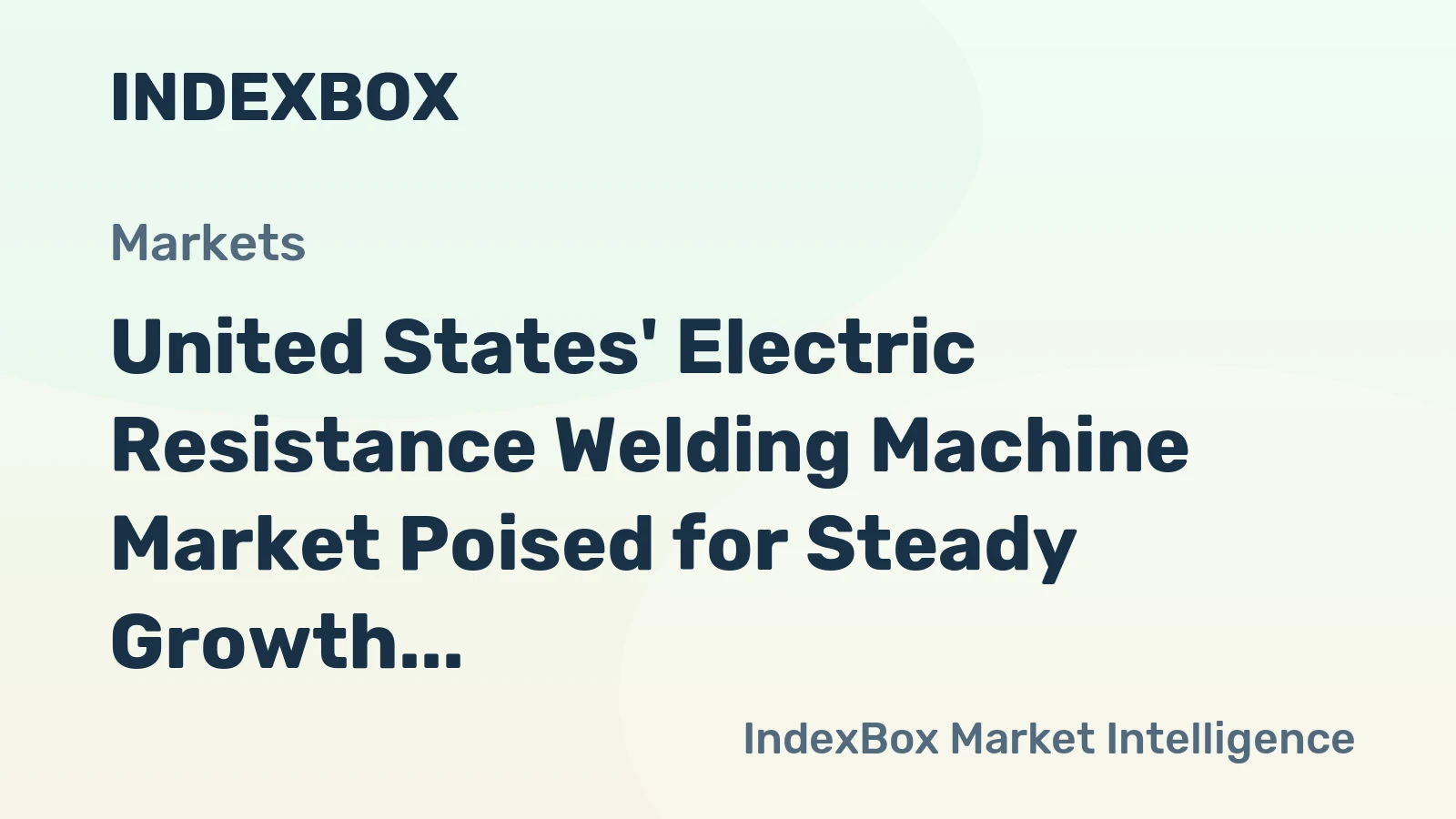 United States' Electric Resistance Welding Machine Market Poised for Steady Growth With 3.2% CAGR