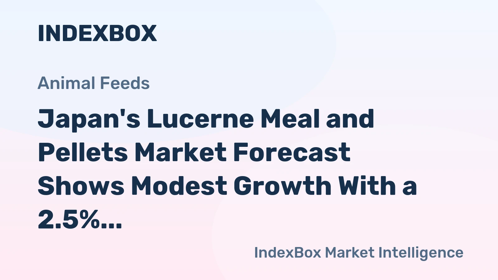 Japan's Lucerne Meal and Pellets Market Forecast Shows Modest Growth With a 2.5% CAGR in Value