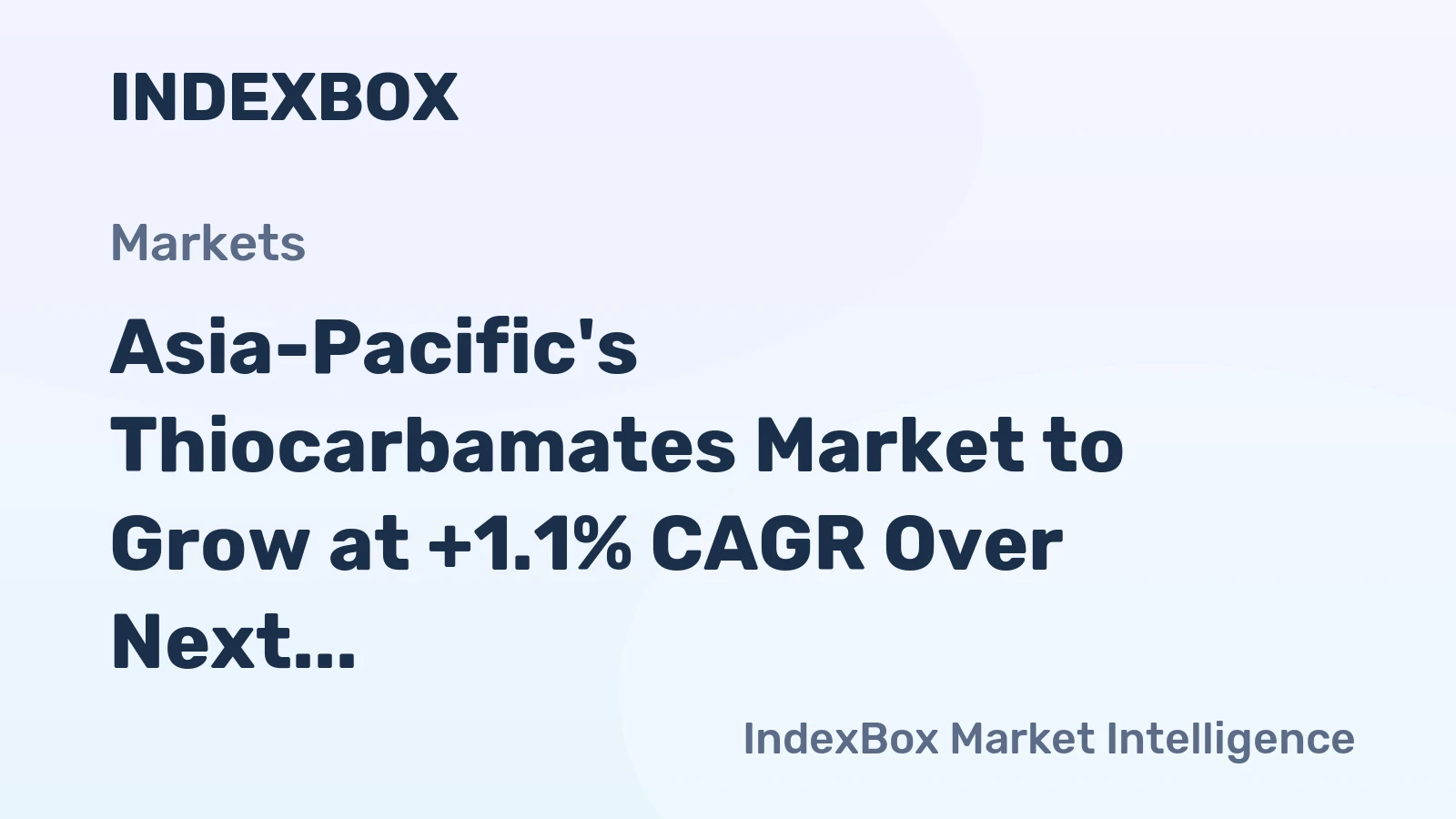 Asia-Pacific's Thiocarbamates Market to Grow at +1.1% CAGR Over Next Decade