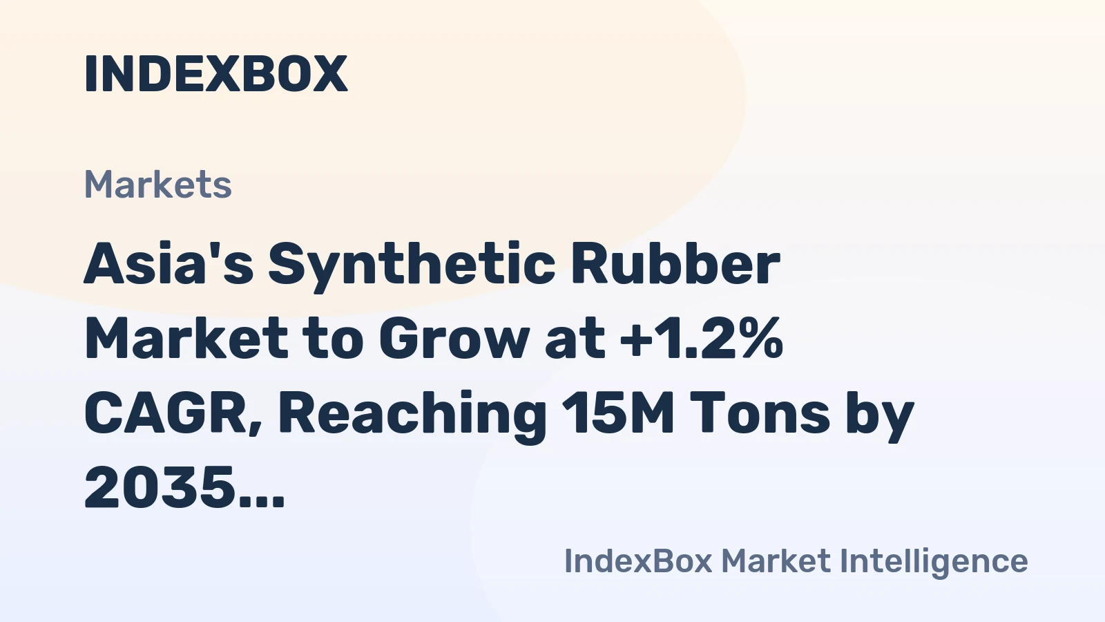 Asia's Synthetic Rubber Market to Grow at +1.2% CAGR, Reaching 15M Tons by 2035