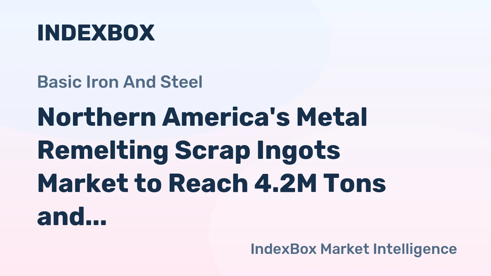 Northern America's Metal Remelting Scrap Ingots Market to Reach 4.2M Tons and $2.5B by 2035, with Slight Growth Anticipated