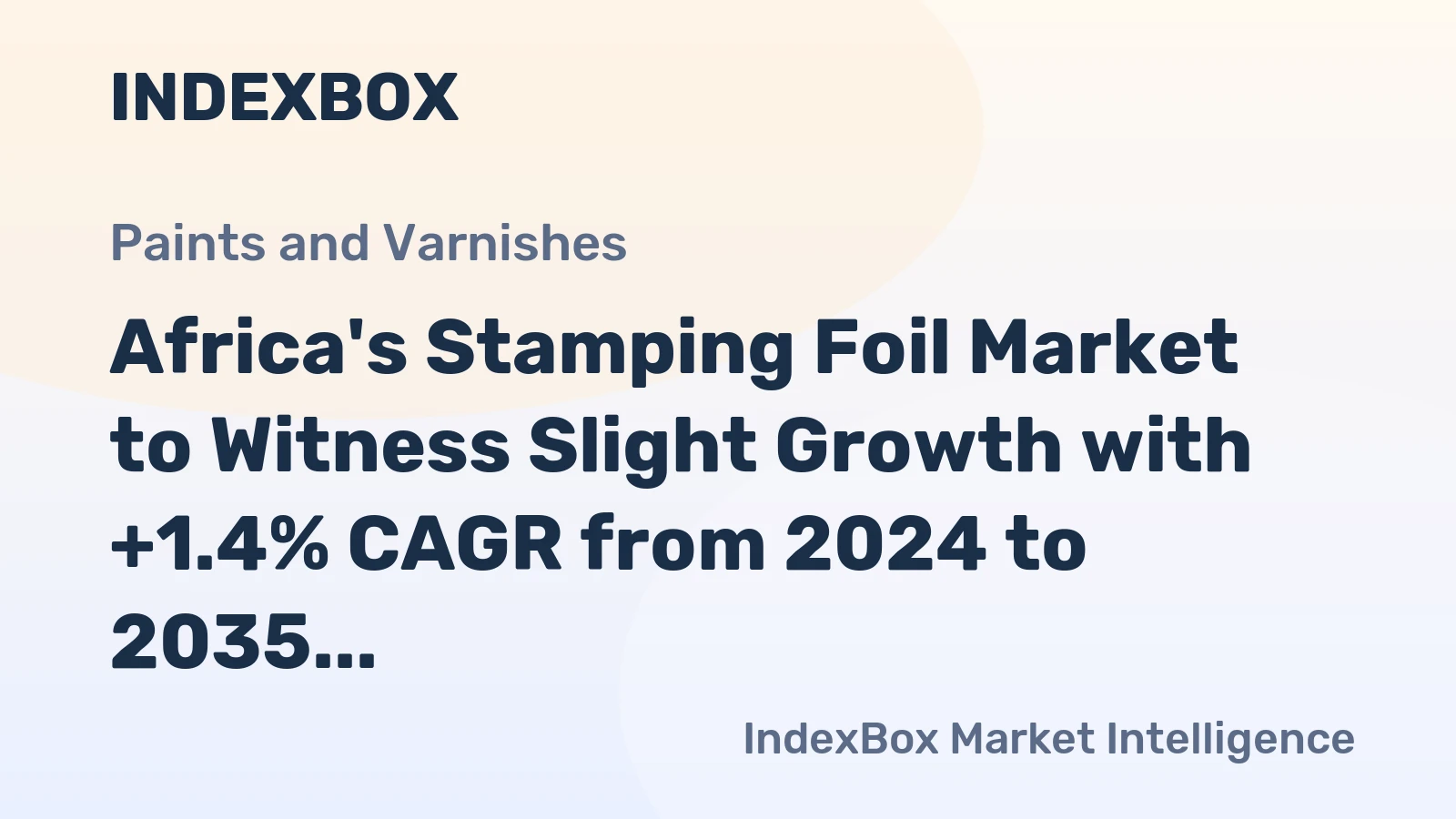 Africa's Stamping Foil Market to Witness Slight Growth with +1.4% CAGR from 2024 to 2035