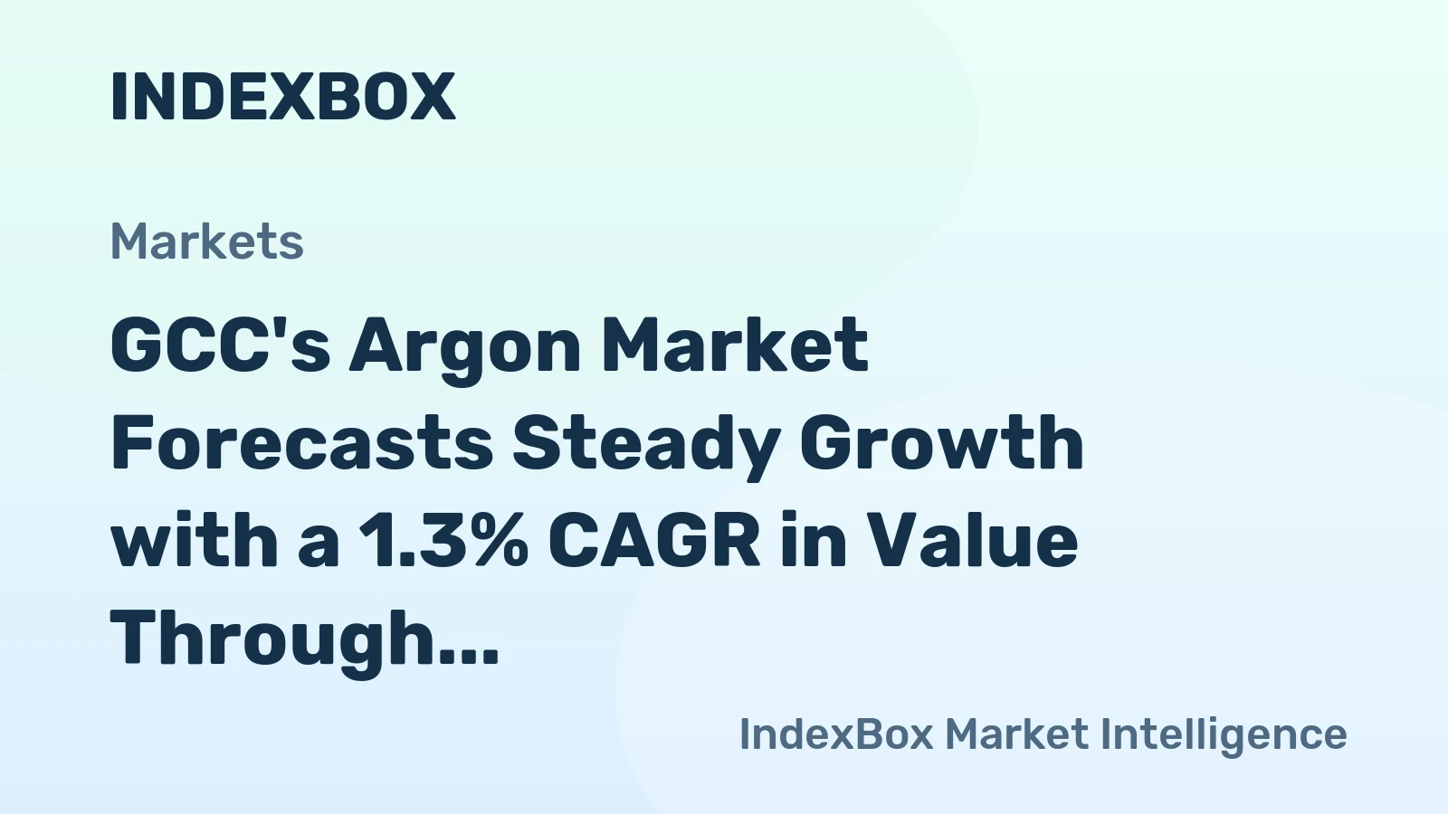 GCC's Argon Market Forecasts Steady Growth with a 1.3% CAGR in Value Through 2035