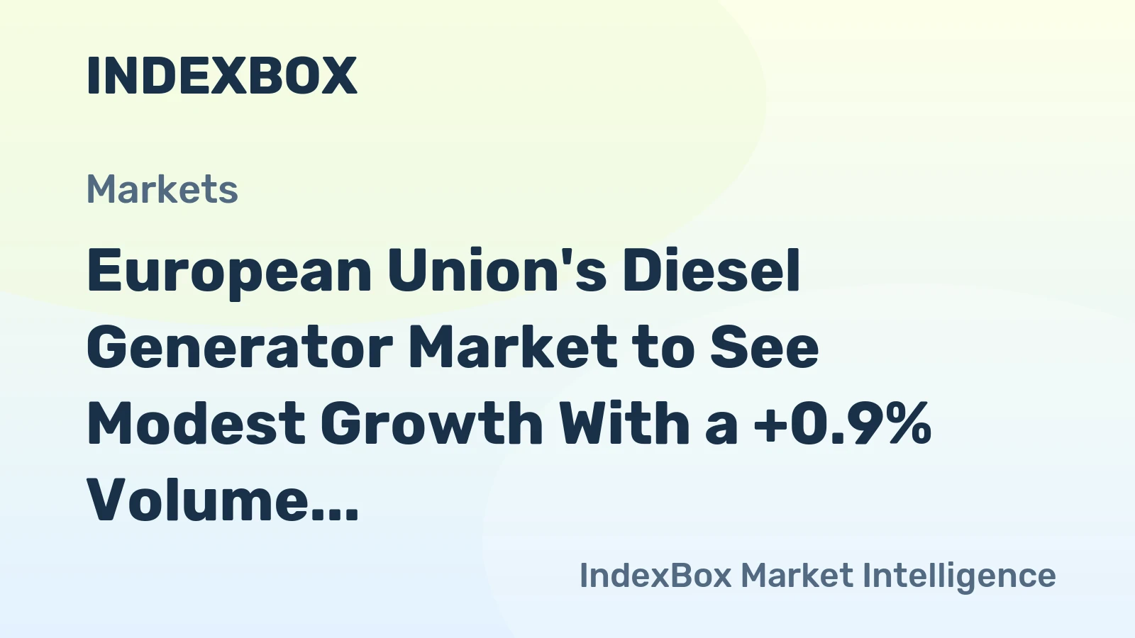 European Union's Diesel Generator Market to See Modest Growth With a +0.9% Volume CAGR