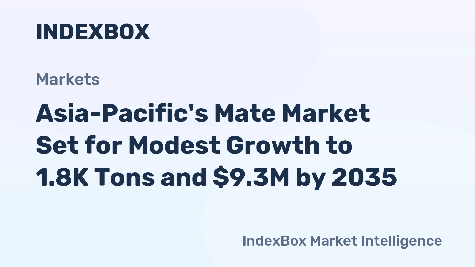 Asia-Pacific's Mate Market Set for Modest Growth to 1.8K Tons and $9.3M by 2035