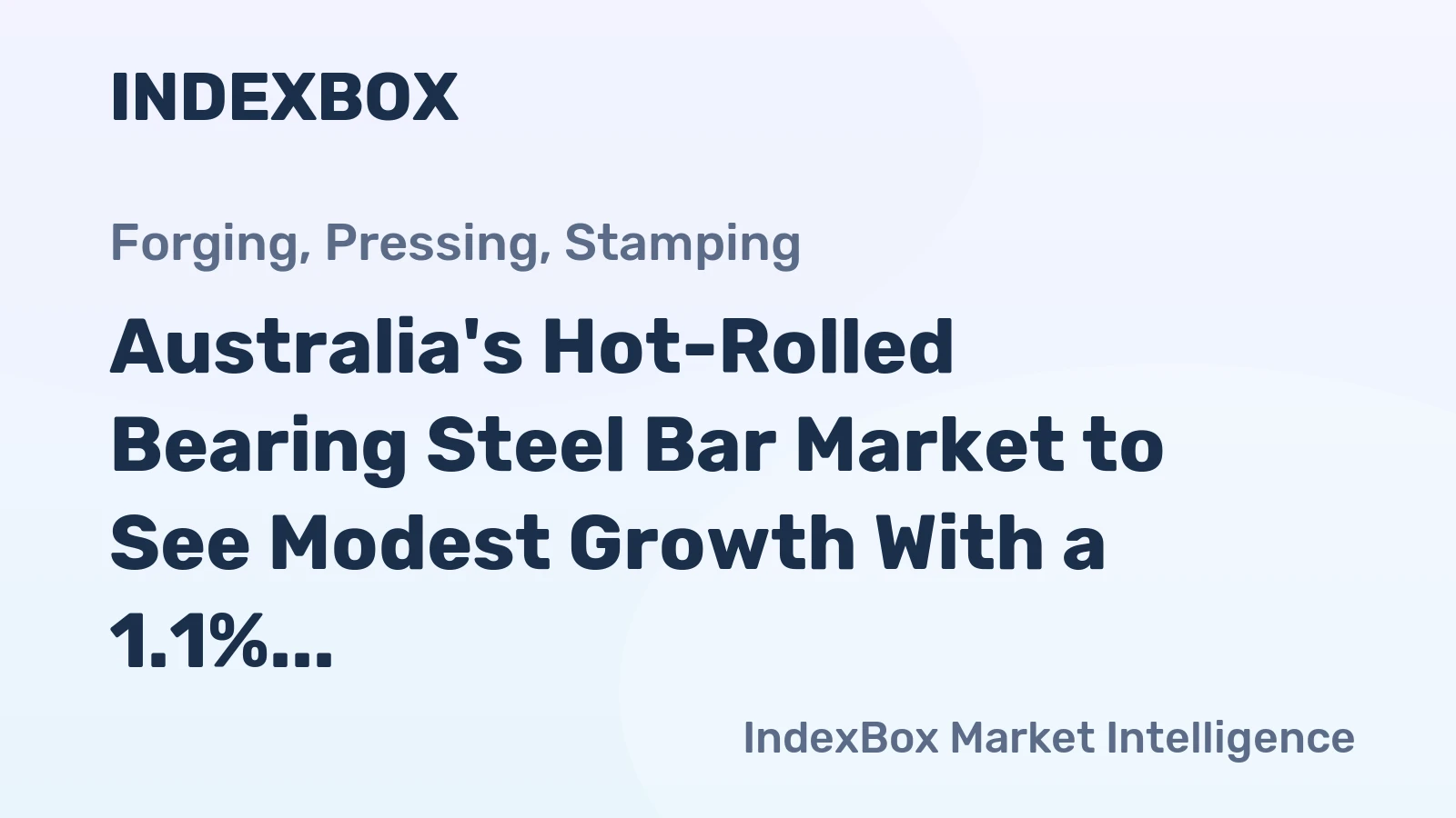 Australia's Hot-Rolled Bearing Steel Bar Market to See Modest Growth With a 1.1% CAGR Through 2035