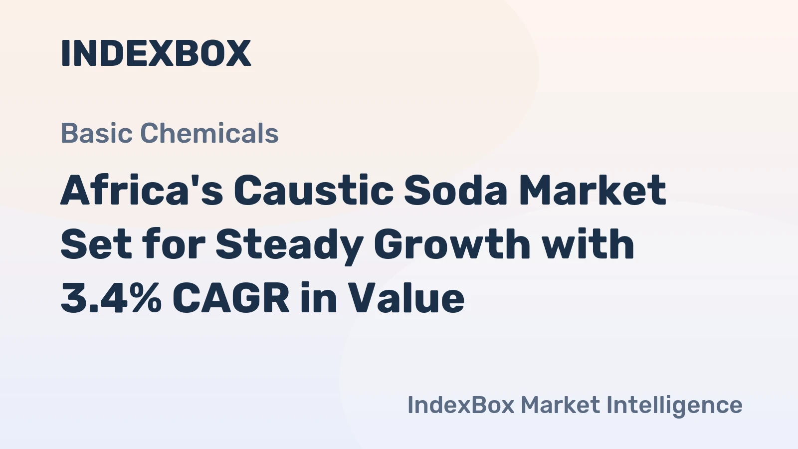 Africa's Caustic Soda Market Set for Steady Growth with 3.4% CAGR in Value