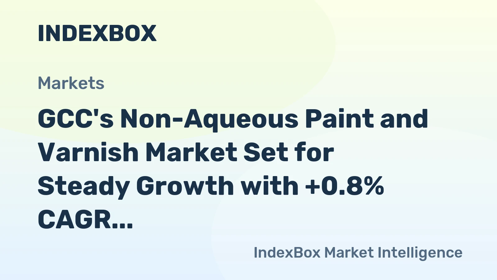 GCC's Non-Aqueous Paint and Varnish Market Set for Steady Growth with +0.8% CAGR