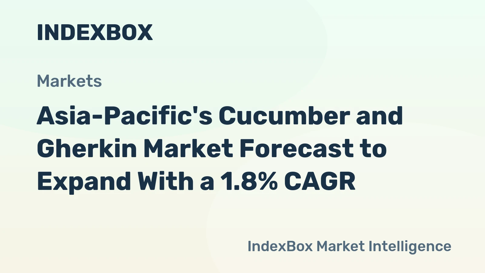 Asia-Pacific's Cucumber and Gherkin Market Forecast to Expand With a 1.8% CAGR