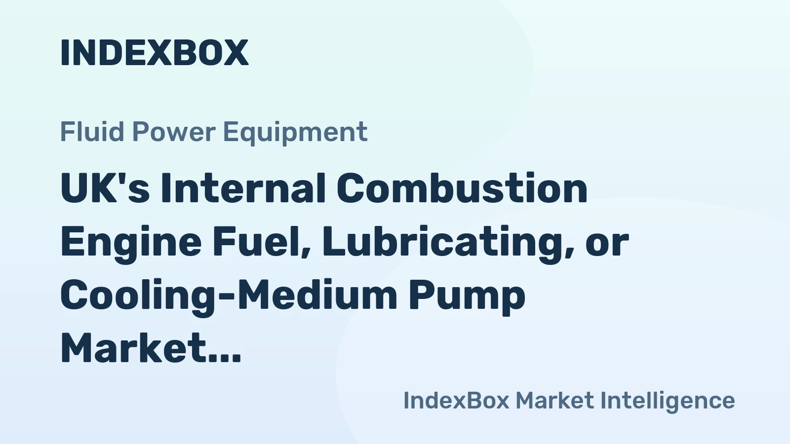 UK's Internal Combustion Engine Fuel, Lubricating, or Cooling-Medium Pump Market to Witness Modest Growth with +0.7% CAGR Through 2035