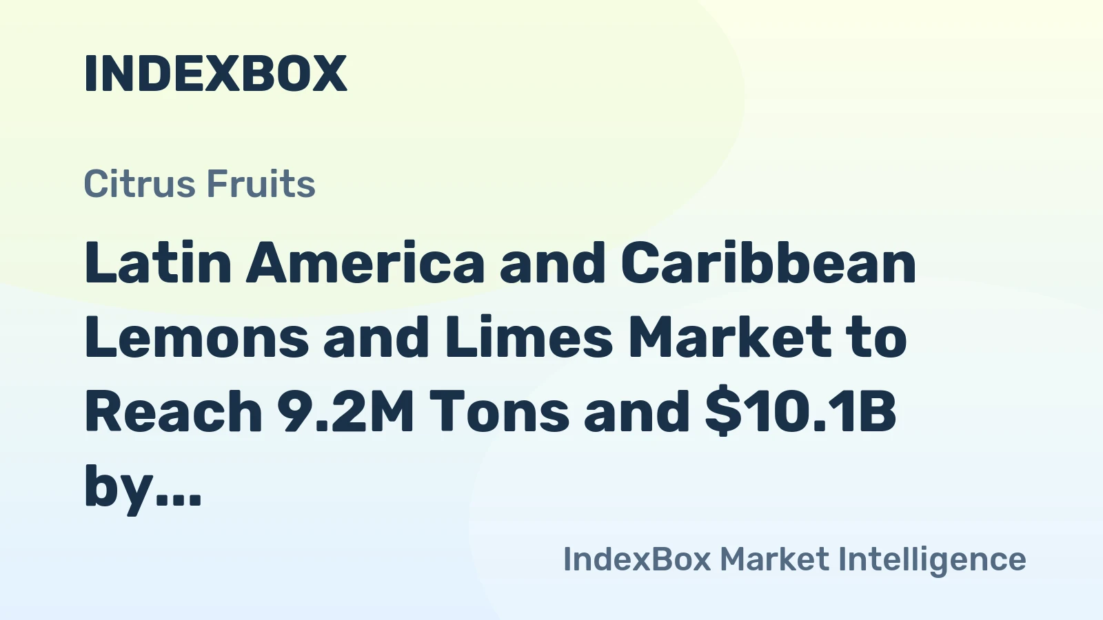 Latin America and Caribbean Lemons and Limes Market to Reach 9.2M Tons and $10.1B by 2035