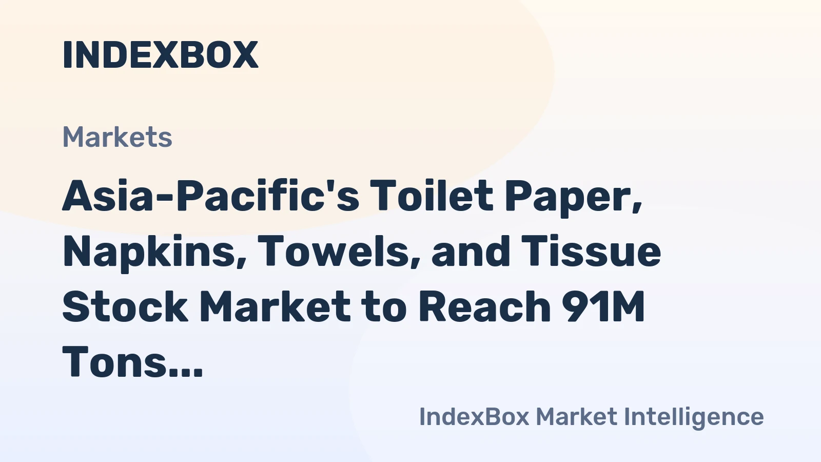 Asia-Pacific's Toilet Paper, Napkins, Towels, and Tissue Stock Market to Reach 91M Tons and $165.6B by 2035