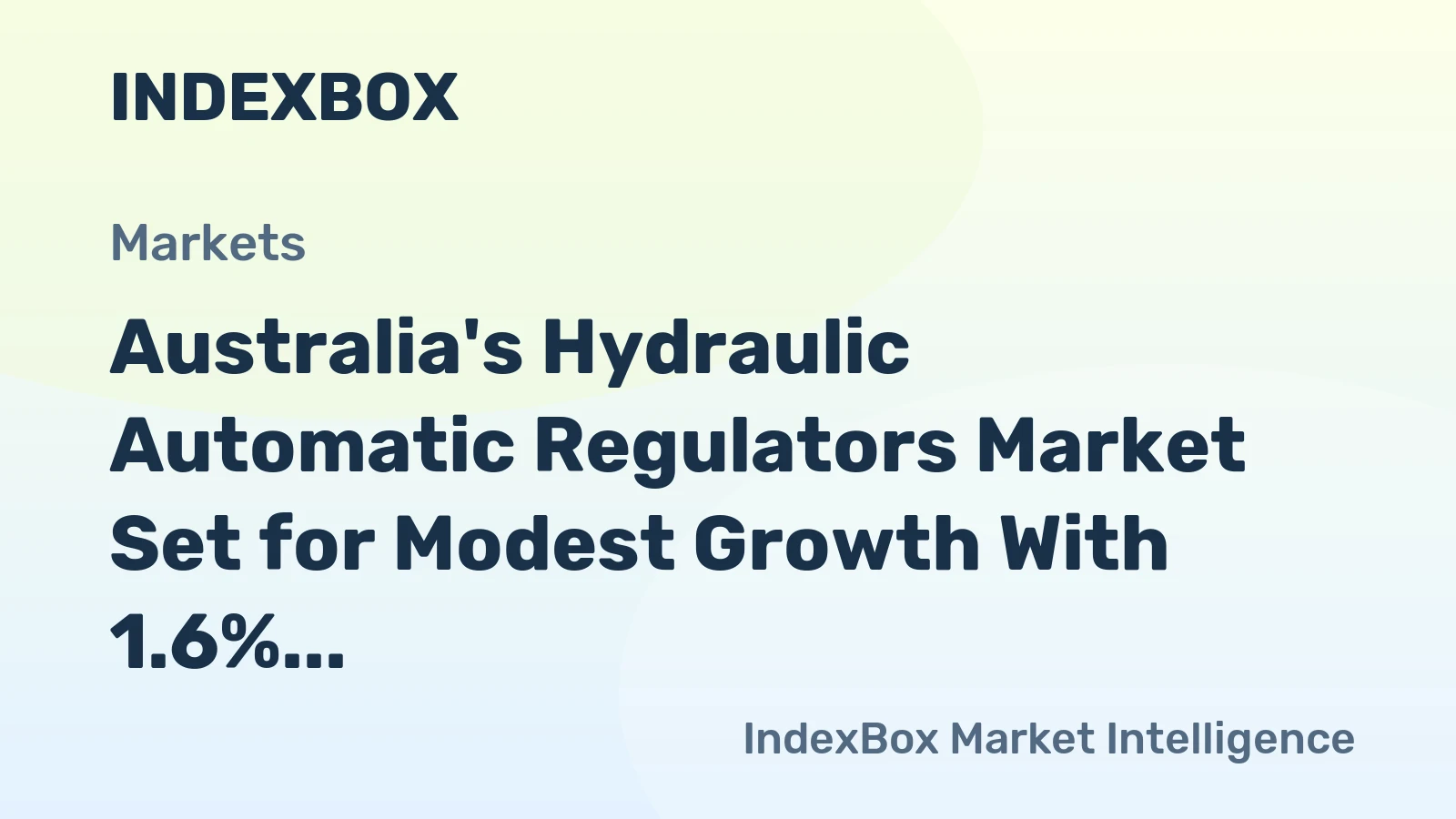 Australia's Hydraulic Automatic Regulators Market Set for Modest Growth With 1.6% CAGR Through 2035