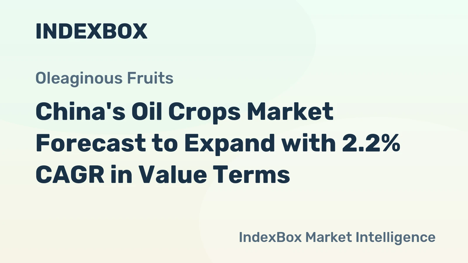 China's Oil Crops Market Forecast to Expand with 2.2% CAGR in Value Terms