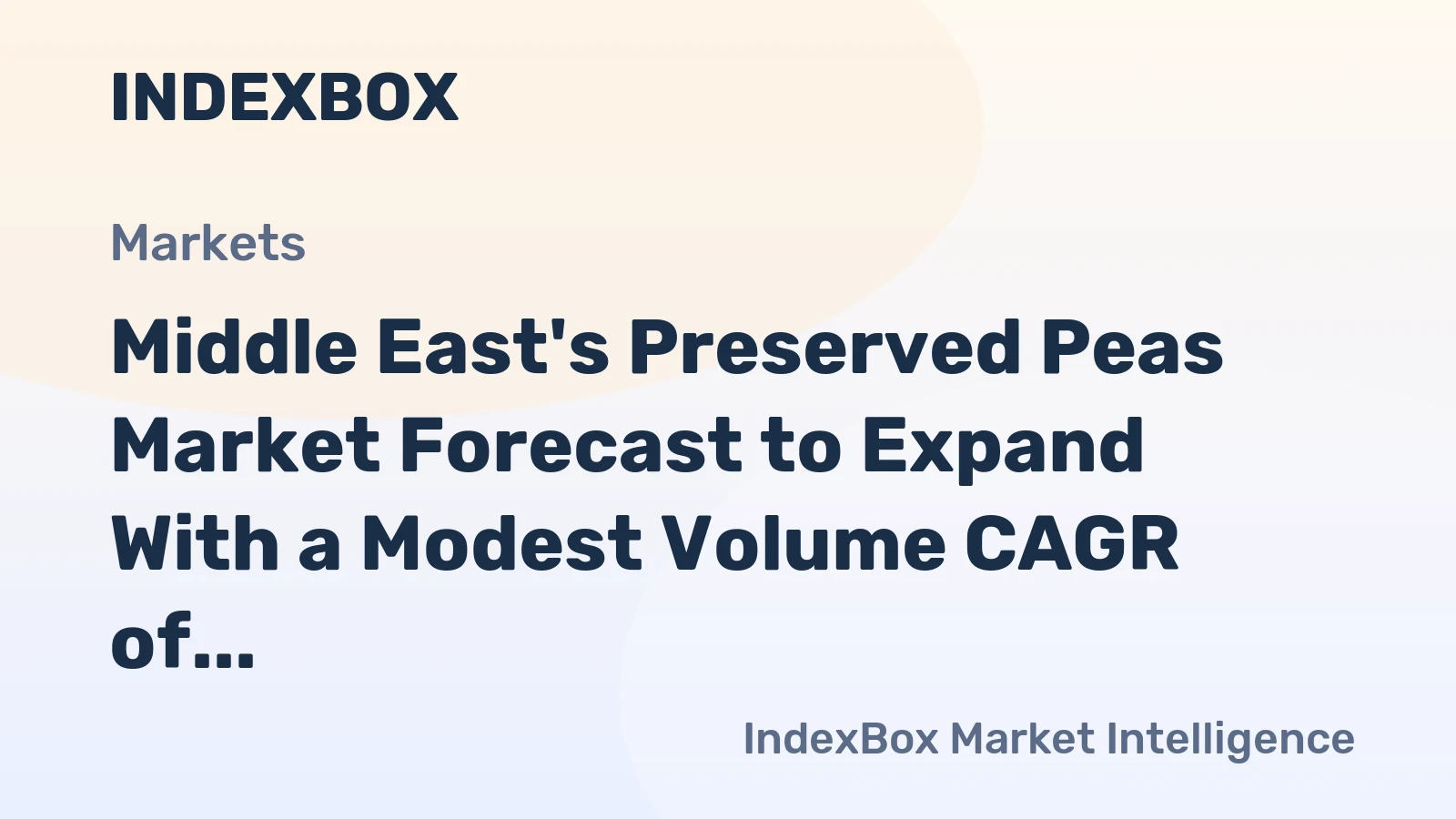 Middle East's Preserved Peas Market Forecast to Expand With a Modest Volume CAGR of +0.5% Through 2035