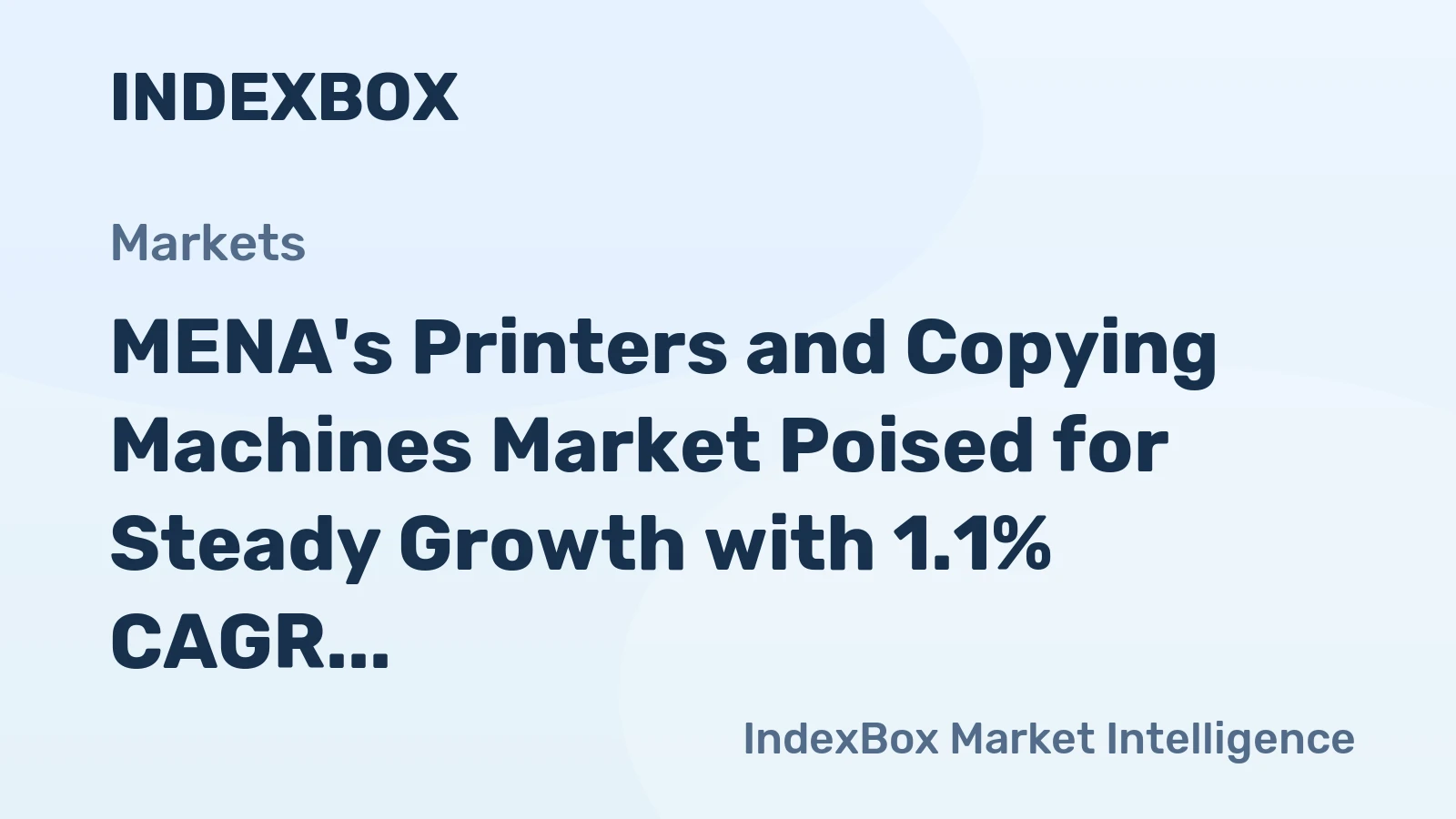 MENA's Printers and Copying Machines Market Poised for Steady Growth with 1.1% CAGR