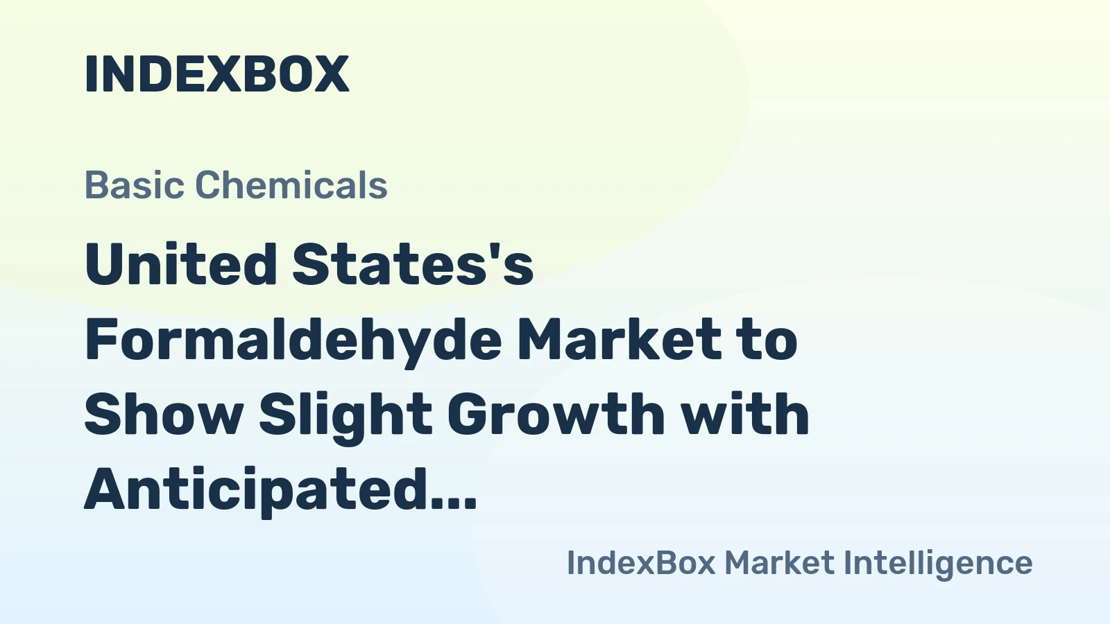 United States's Formaldehyde Market to Show Slight Growth with Anticipated CAGR of +0.1% by 2035
