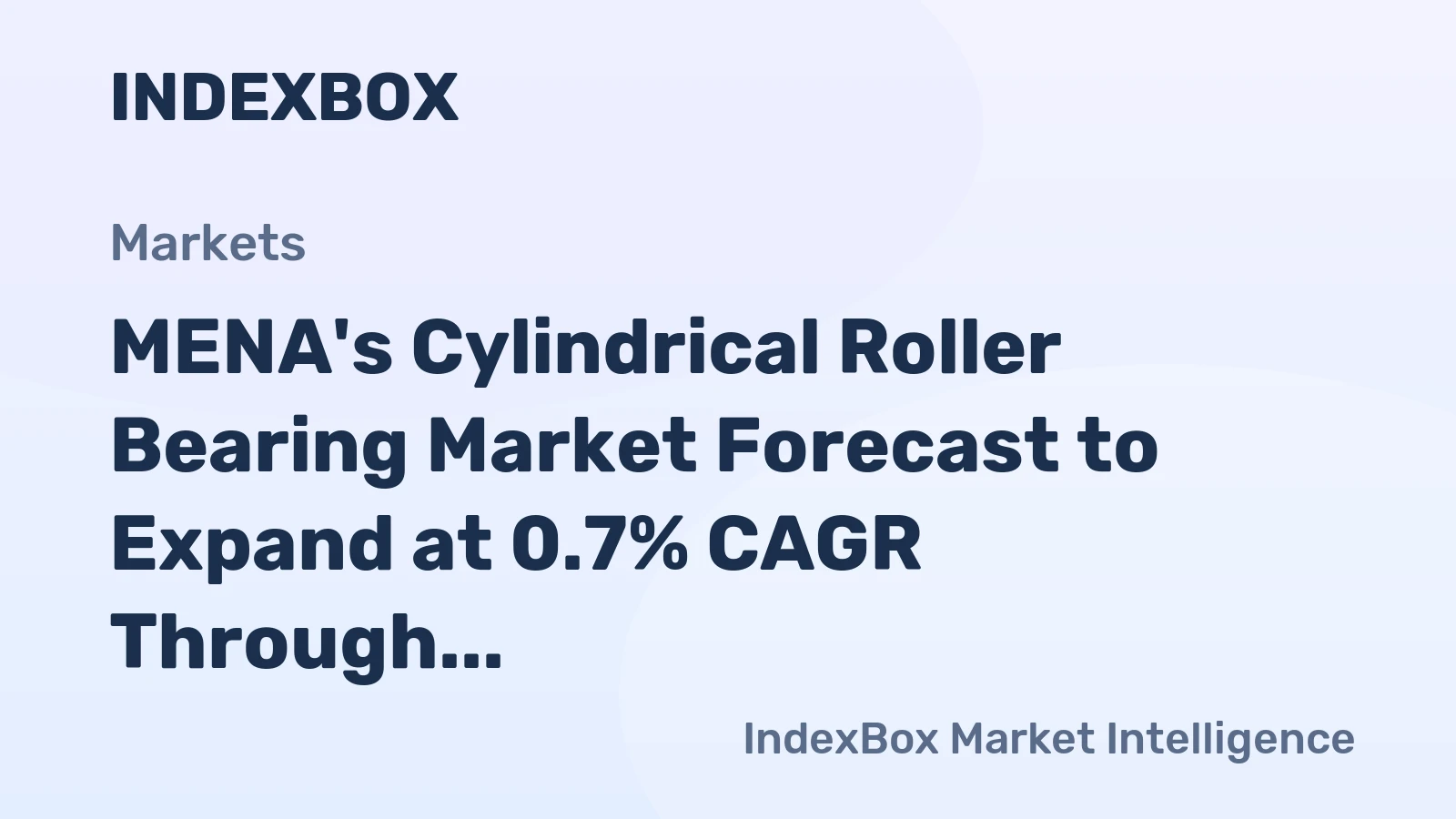 MENA's Cylindrical Roller Bearing Market Forecast to Expand at 0.7% CAGR Through 2035