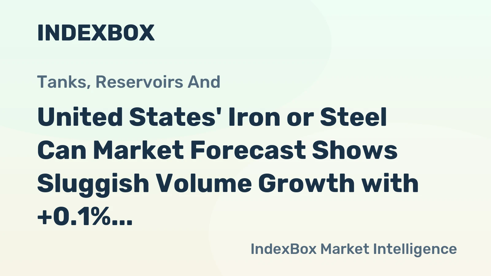 United States' Iron or Steel Can Market Forecast Shows Sluggish Volume Growth with +0.1% CAGR Through 2035