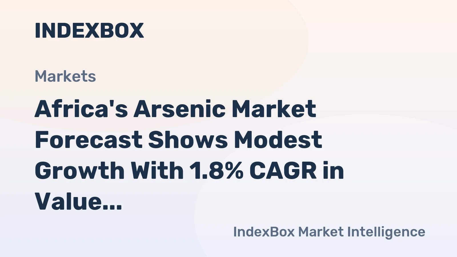 Africa's Arsenic Market Forecast Shows Modest Growth With 1.8% CAGR in Value Through 2035