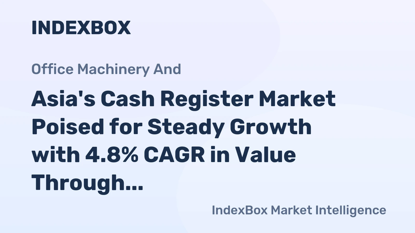 Asia's Cash Register Market Poised for Steady Growth with 4.8% CAGR in Value Through 2035