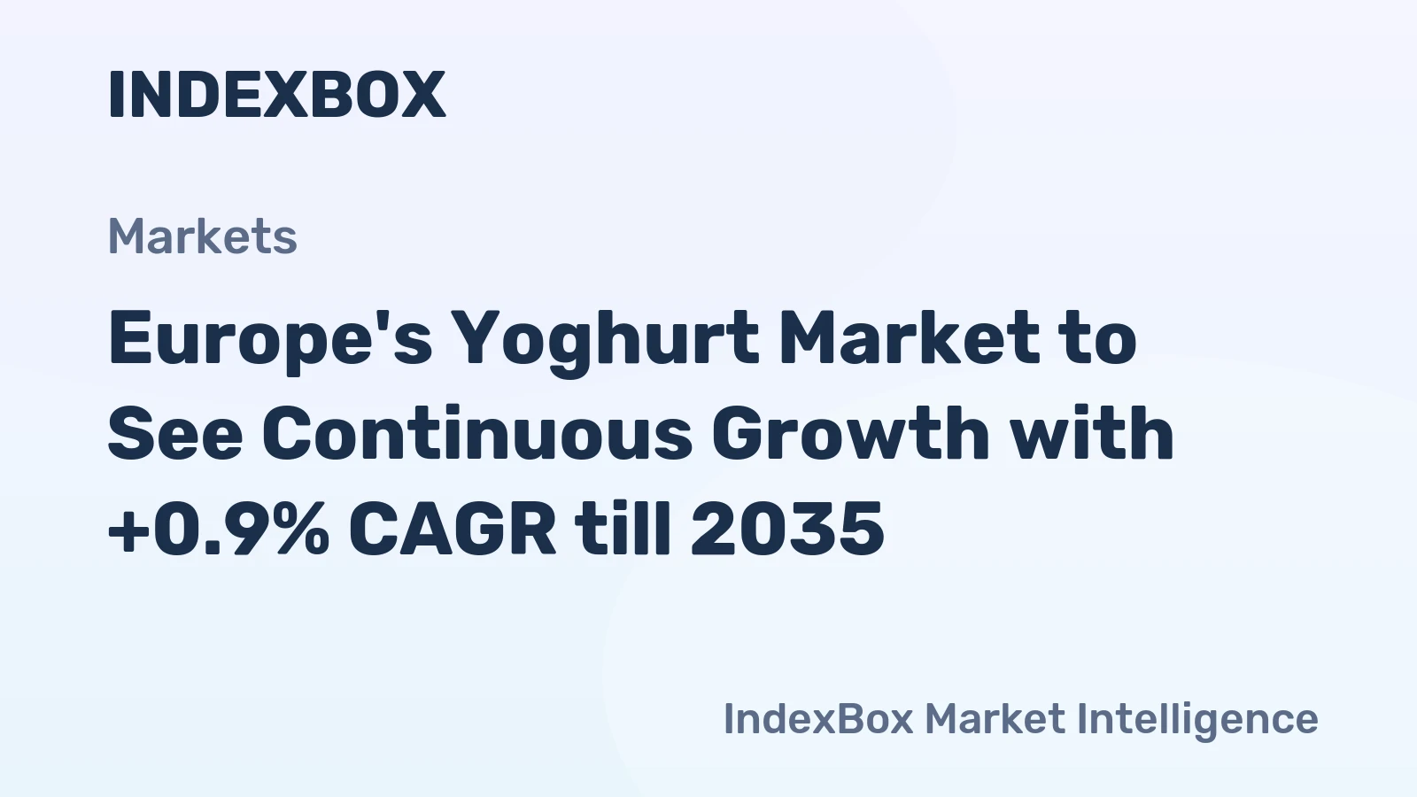 Europe's Yoghurt Market to See Continuous Growth with +0.9% CAGR till 2035