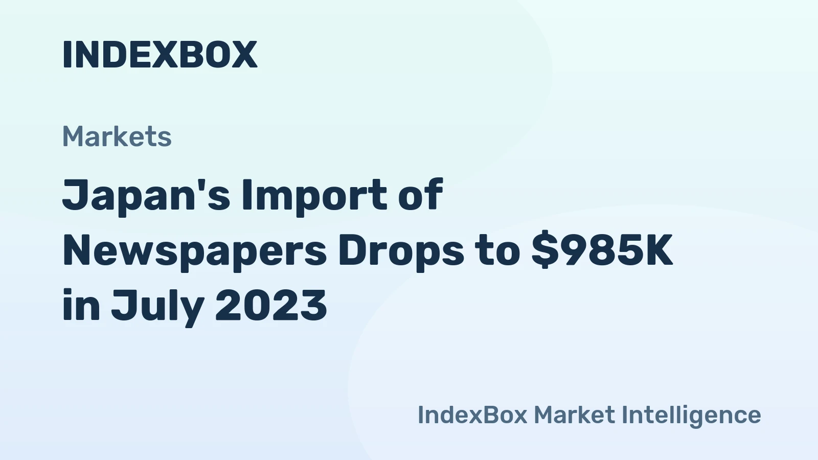Japan's Import of Newspapers Drops to $985K in July 2023.
