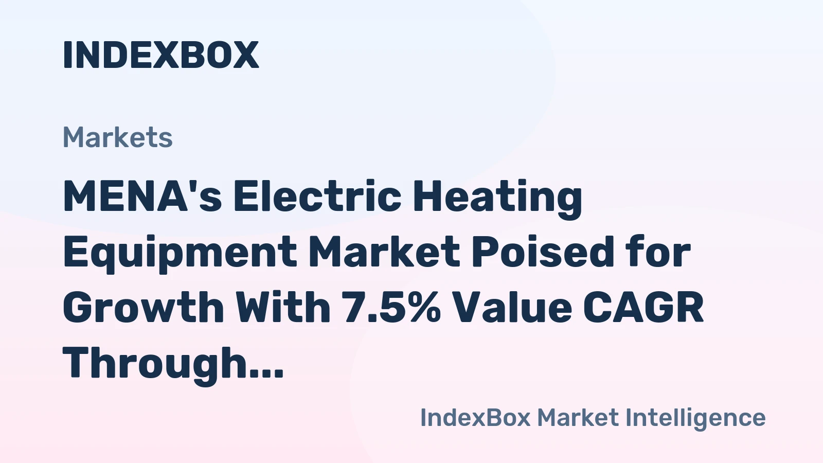 MENA's Electric Heating Equipment Market Poised for Growth With 7.5% Value CAGR Through 2035