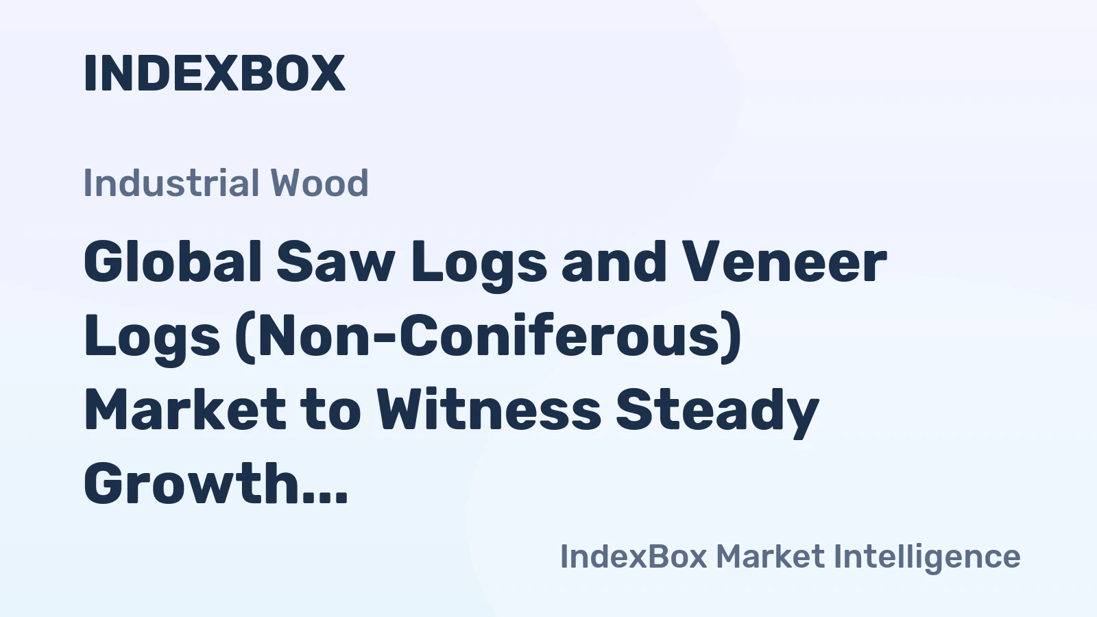 Global Saw Logs and Veneer Logs (Non-Coniferous) Market to Witness Steady Growth with a CAGR of +0.5% by 2035