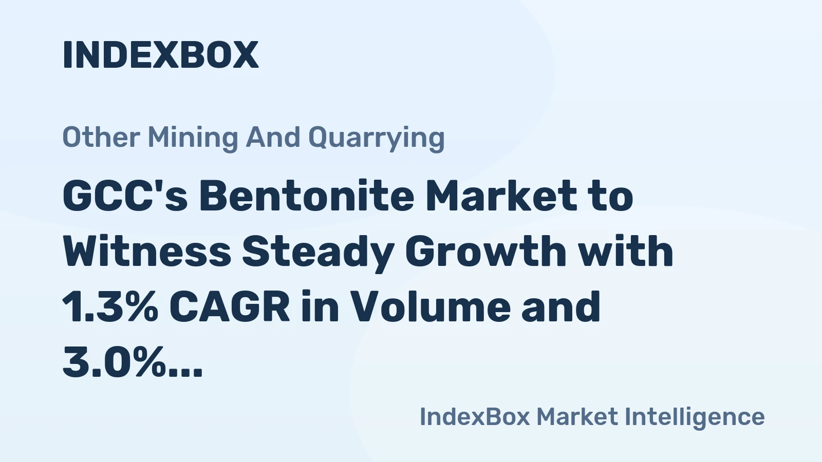GCC's Bentonite Market to Witness Steady Growth with 1.3% CAGR in Volume and 3.0% CAGR in Value by 2035
