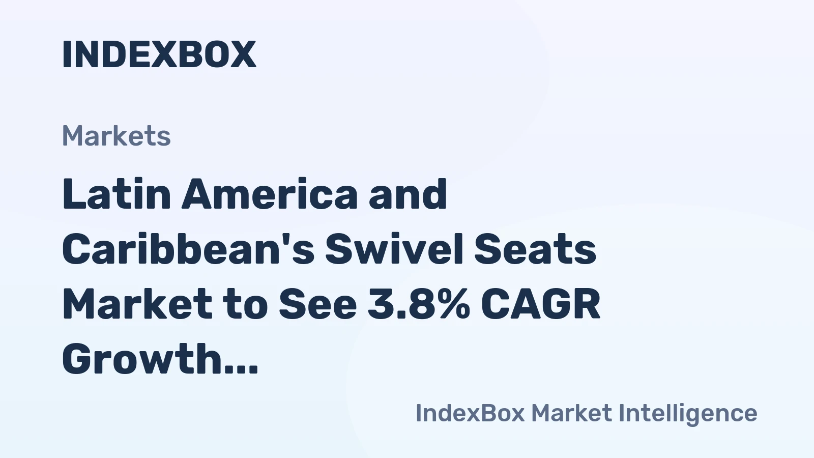 Latin America and Caribbean's Swivel Seats Market to See 3.8% CAGR Growth Through 2035